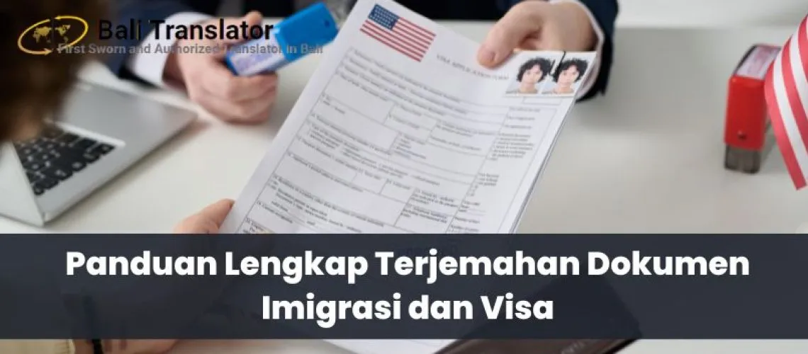 Panduan Terjemahan Dokumen Imigrasi dan Visa